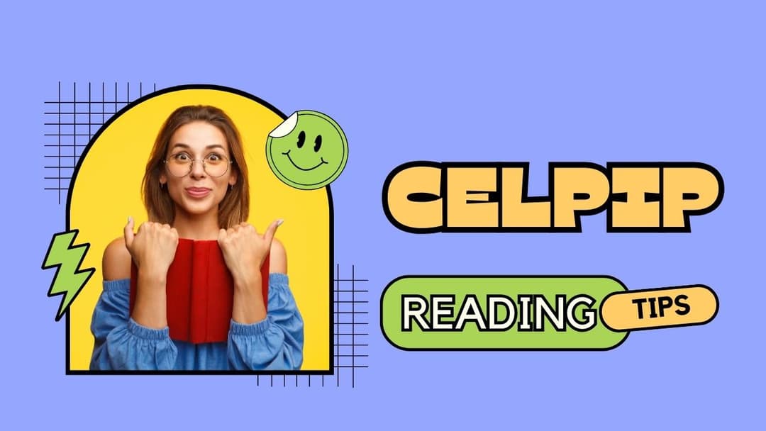 Top CELPIP Reading Tips and Mock Test Strategies for High Scores